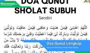Doa Qunut Lengkap Arab Latin Dan Artinya Untuk Sholat Shubuh - Nourmnaas